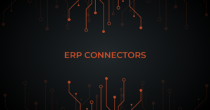 What are ERP Connectors? (Types, Benefits & Best Practices)
