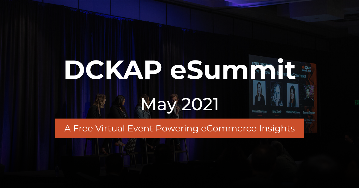 DCKAP eSummit 2021: Virtual event powering eCommerce insights