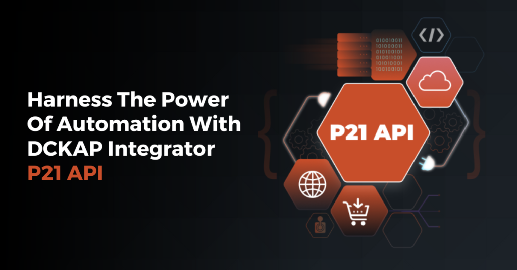 P21 API for Epicor P21 Integration