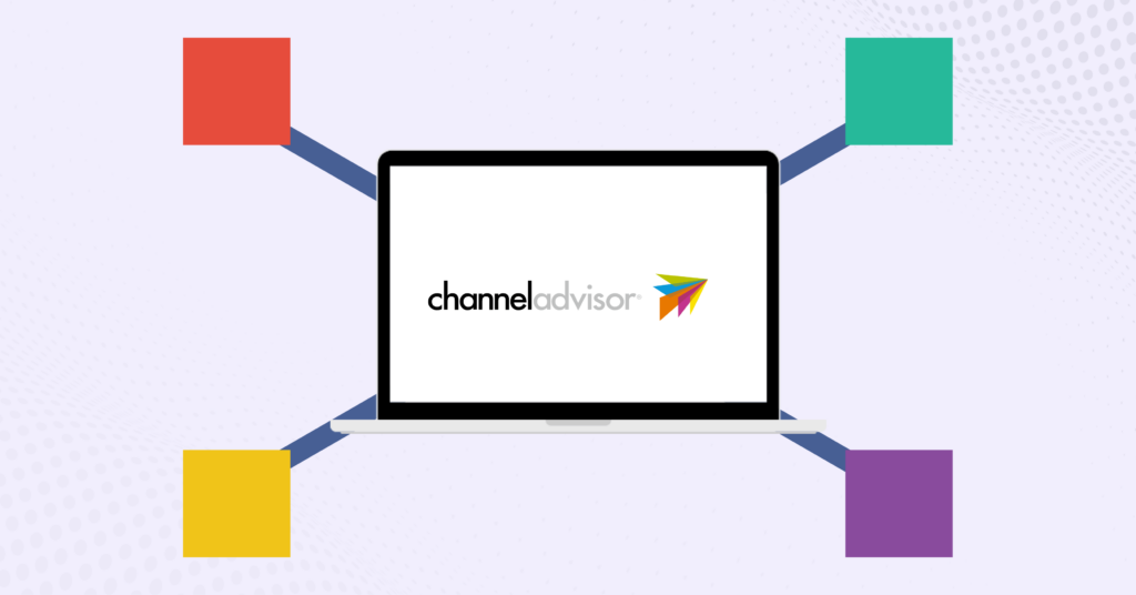 Understanding ChannelAdvisor Integration | DCKAP Integrator